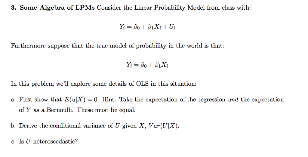 Solved 3. Some Algebra of LPMs Consider the Linear | Chegg.com