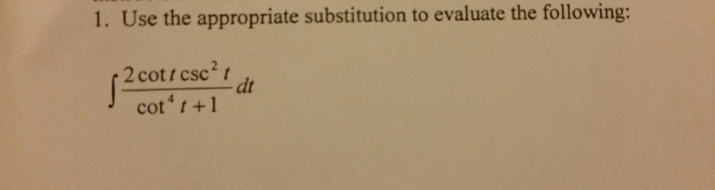Solved Use the appropriate substitution to evaluate the | Chegg.com