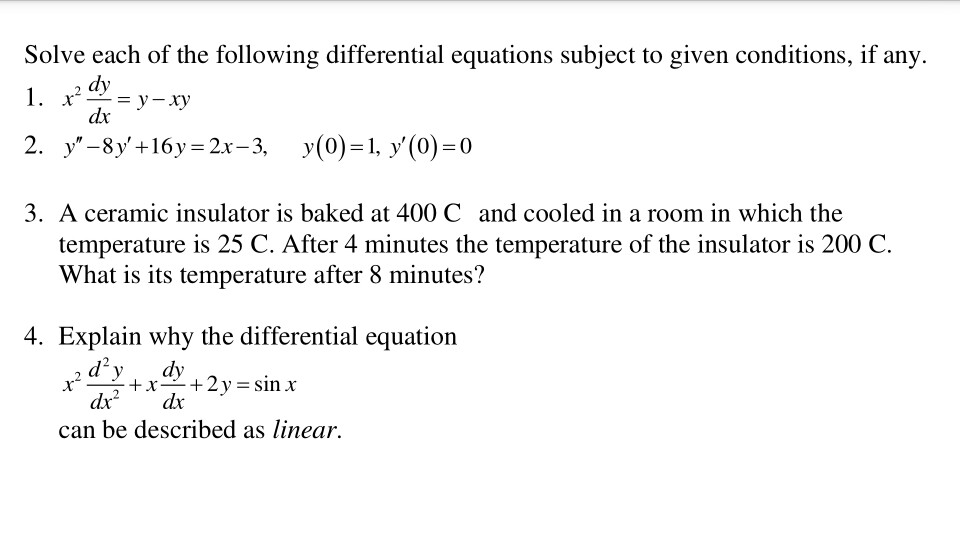 Solved Solve each of the following differential equations | Chegg.com