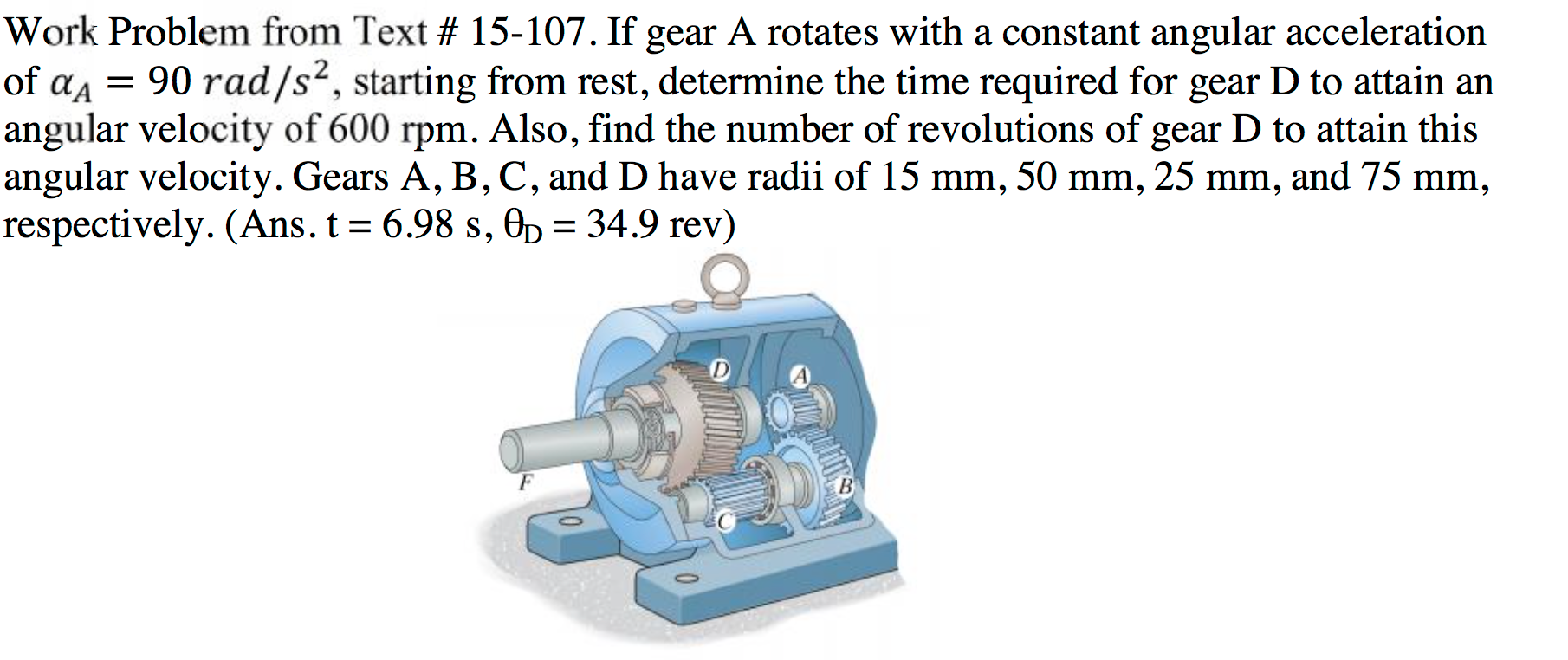 Solved Work Problem from Text # 15-107. If gear A rotates | Chegg.com
