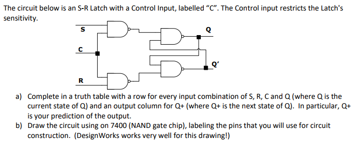 Solved The circuit below is an S-R Latch with a Control | Chegg.com