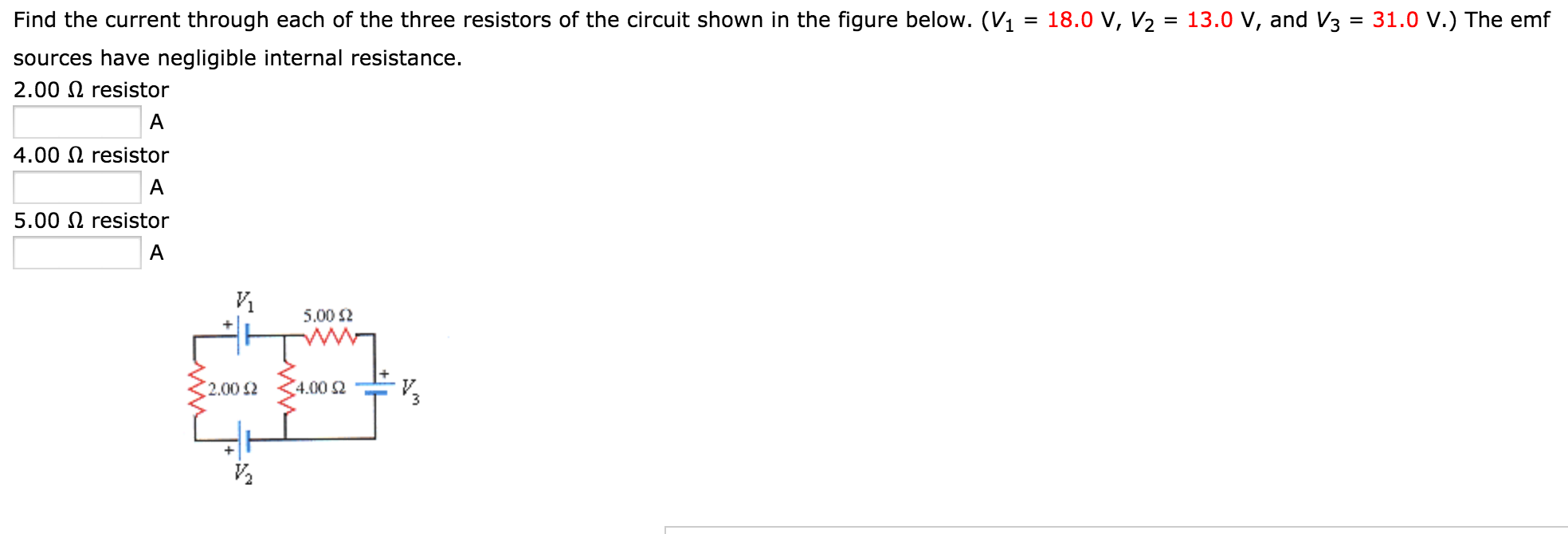Solved Find the current through each of the three resistors | Chegg.com