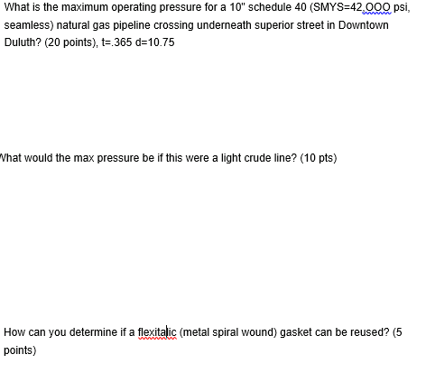 Solved ps What is the maximum operating pressure for a 10" | Chegg.com