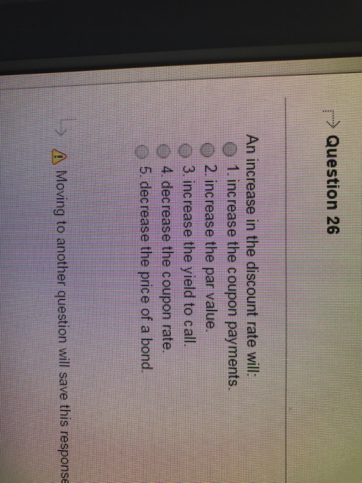 Solved An increase in the discount rate will: increase the | Chegg.com