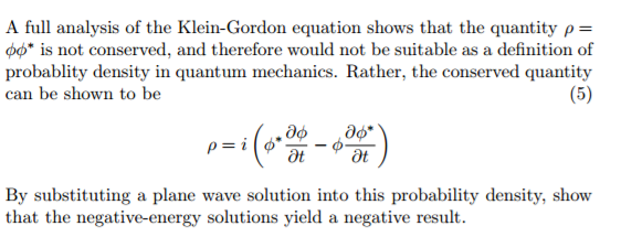 A full analysis of the Klein-Gordon equation shows | Chegg.com