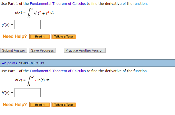 Solved Use Part 1 of the Fundamental Theorem of Calculus to | Chegg.com