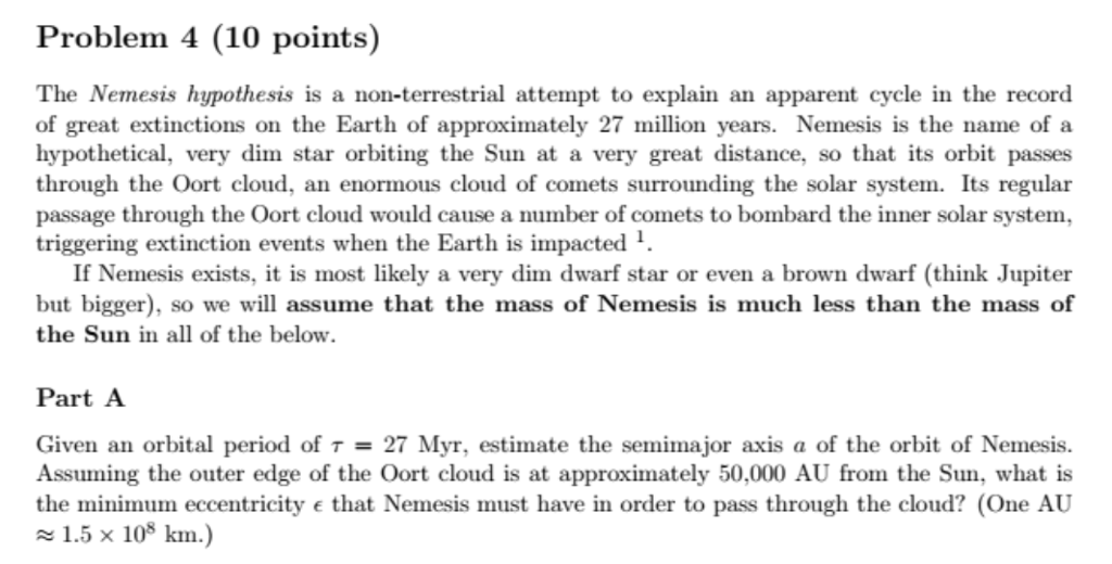 Solved Problem 4 (10 points) The Nemesis hypothesis is a | Chegg.com