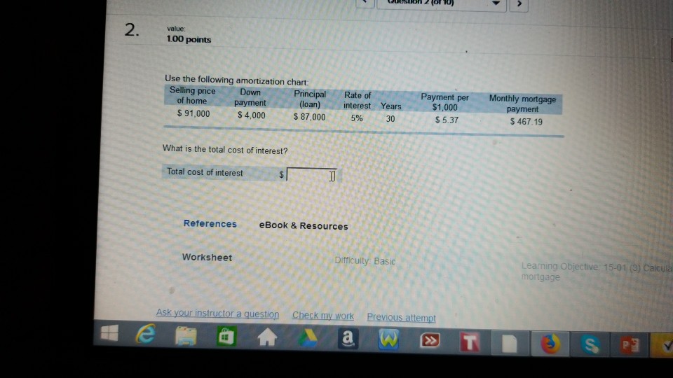 Solved value 100 points Use the following amortization | Chegg.com