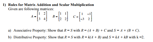 Solved Given are following matrices: A = [1 2 3 4] B = [1 | Chegg.com