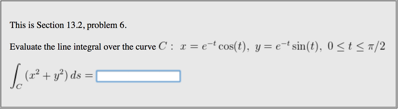 Solved Evaluate the line integral over the curve C : x = | Chegg.com