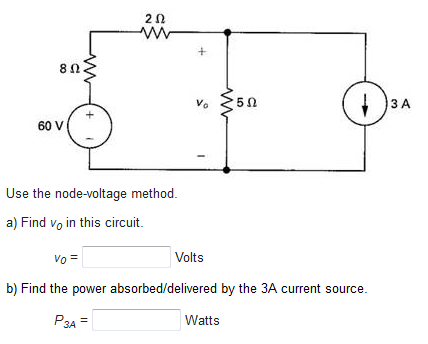 Solved Use the node-voltage method, Find v_0 in this | Chegg.com