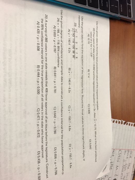 Solved Use the given data to find the best predicted value | Chegg.com