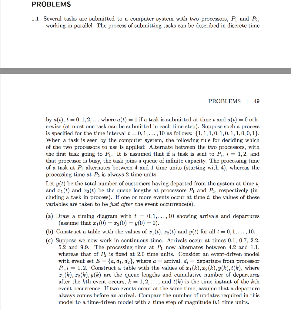 Solved Several tasks are submitted to a computer system with | Chegg.com