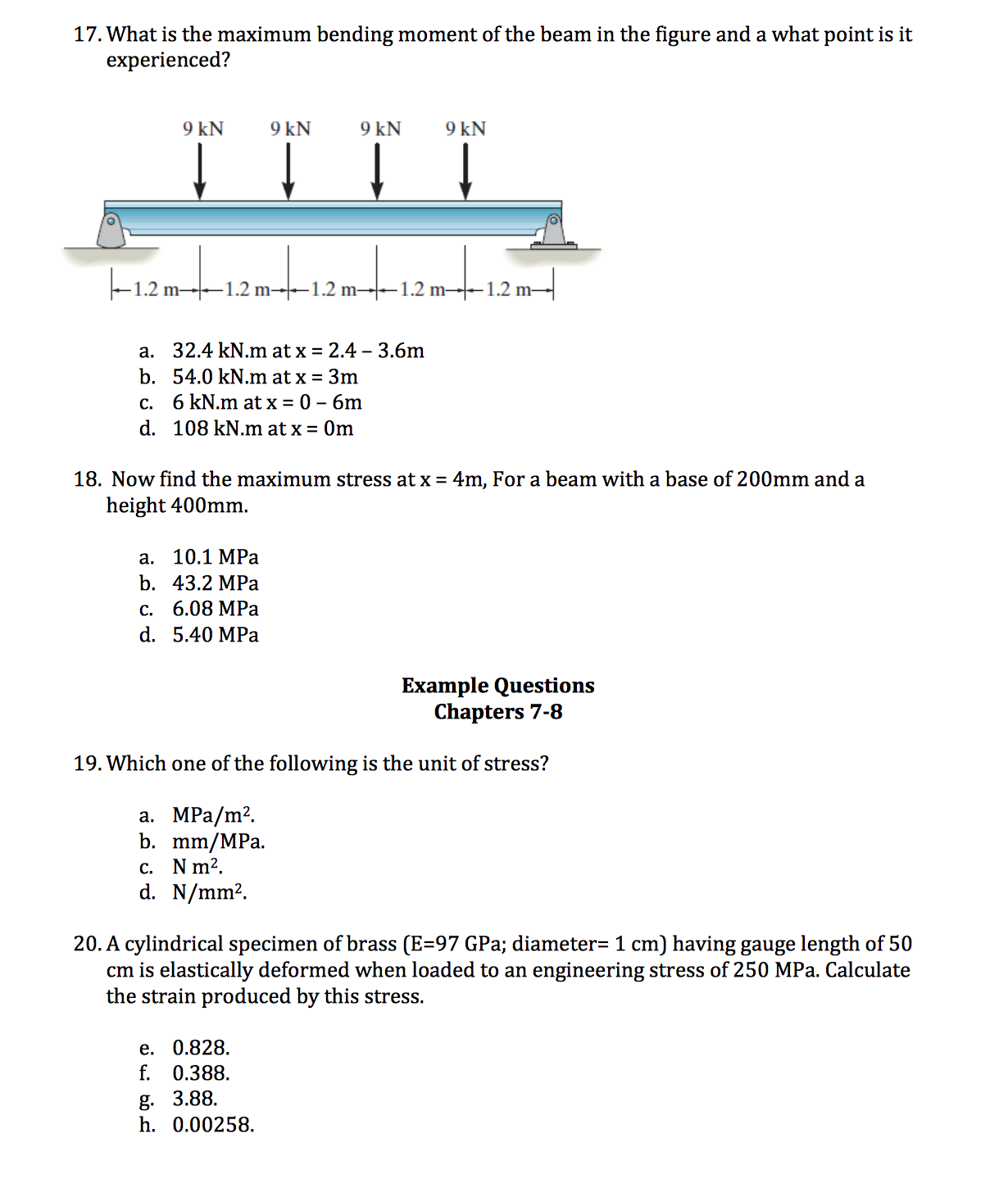 Solved 17. What is the maximum bending moment of the beam in | Chegg.com