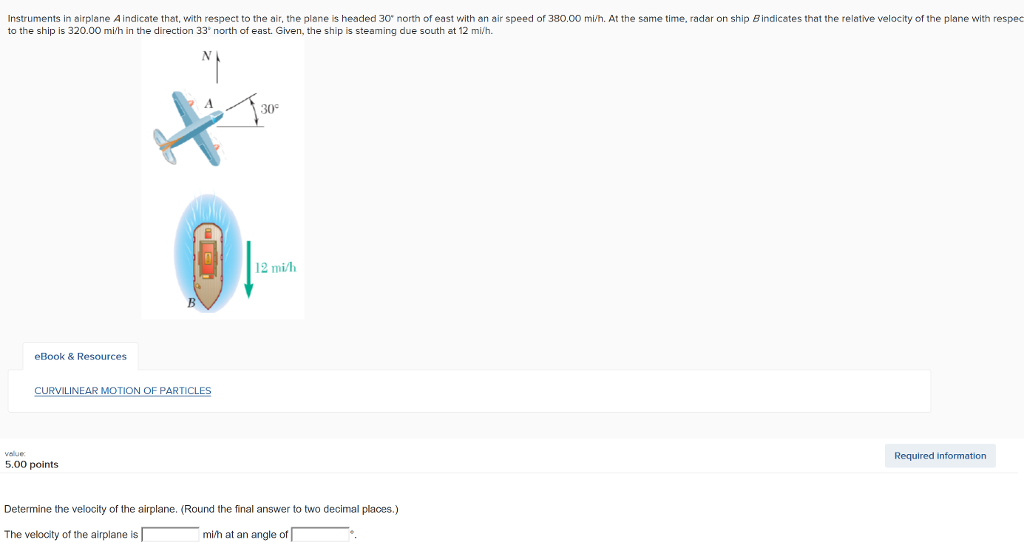 Solved Instruments in airplane A indicate that, with respect | Chegg.com