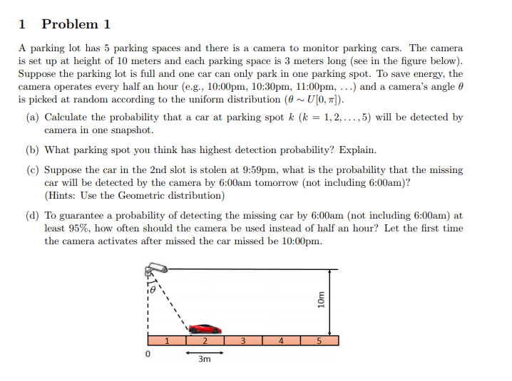Solved 1 Problem 1 A parking lot has 5 parking spaces and | Chegg.com