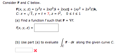 Solved Consider F and C below. (a) Find a function f such | Chegg.com