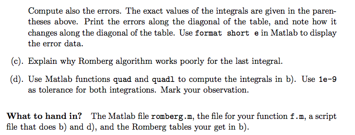 Solved 4. Romberg Algorithm in Matlab Preparation: Use | Chegg.com