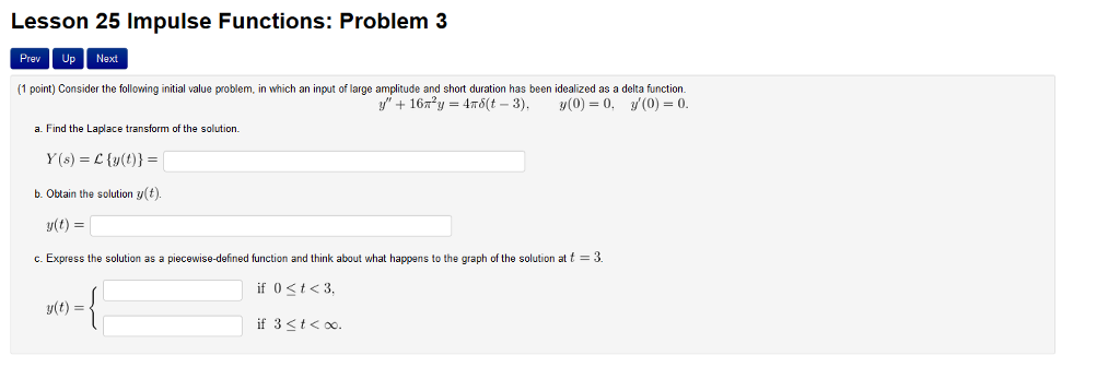 Solved Lesson 25 Impulse Functions: Problem 3 Pre Up Next (1 | Chegg.com