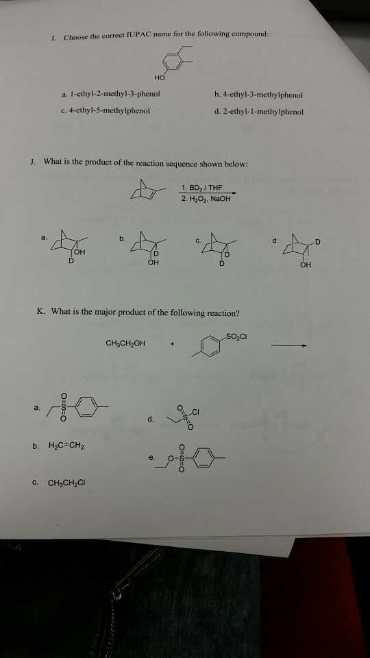 Solved I. Choose the correct IUPAC name for the following | Chegg.com
