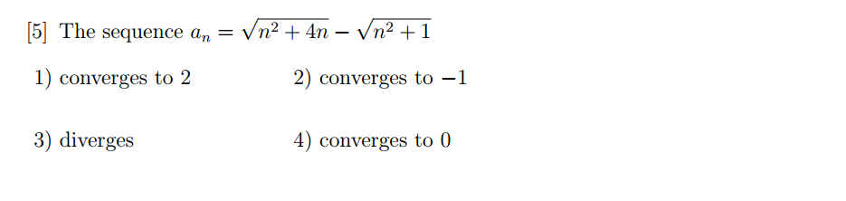 Solved The Sequence An Square Root N 2 4n Square Root
