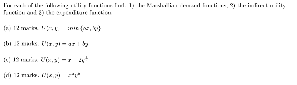Solved For each of the following utility functions find: 1) | Chegg.com
