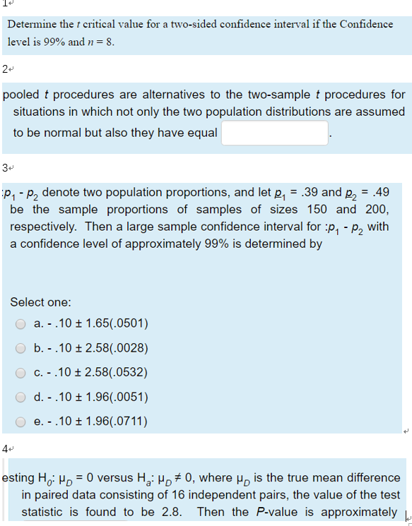 Solved Determine the t critical value for a two-sided | Chegg.com