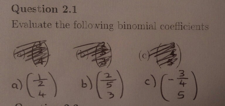 Solved Question 21 Evaluate The Follo Wing Binomial 