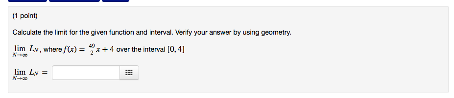 Solved Calculate the limit for the given function and | Chegg.com