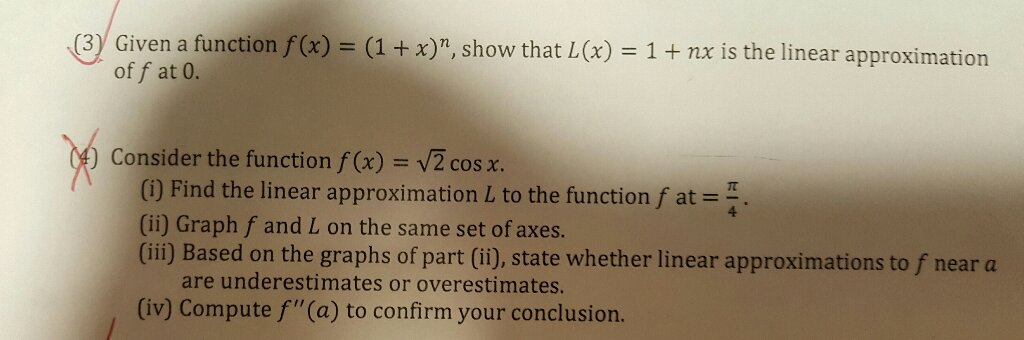 Solved Given function f(x) = (1 + x)^n, show that L(x) = 1 + | Chegg.com