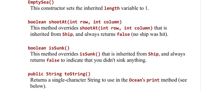 Solved class EmptySea extends Ship You may wonder why | Chegg.com