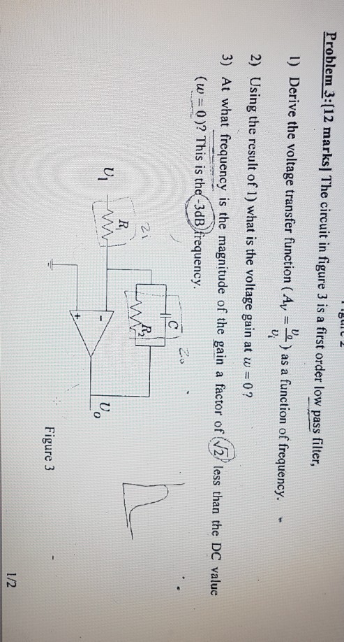 Solved Erahlem 312 marksl The 1) Derive the voltage transfer | Chegg.com