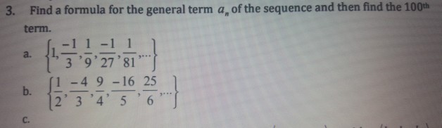 Solved Find a formula for the general term a, of the | Chegg.com