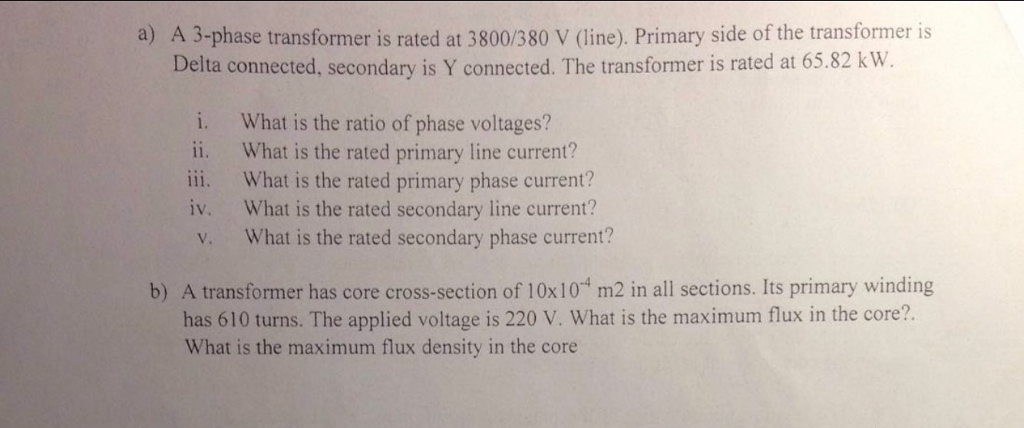 Solved a) A 3-phase transformer is rated at 3800/380 V | Chegg.com
