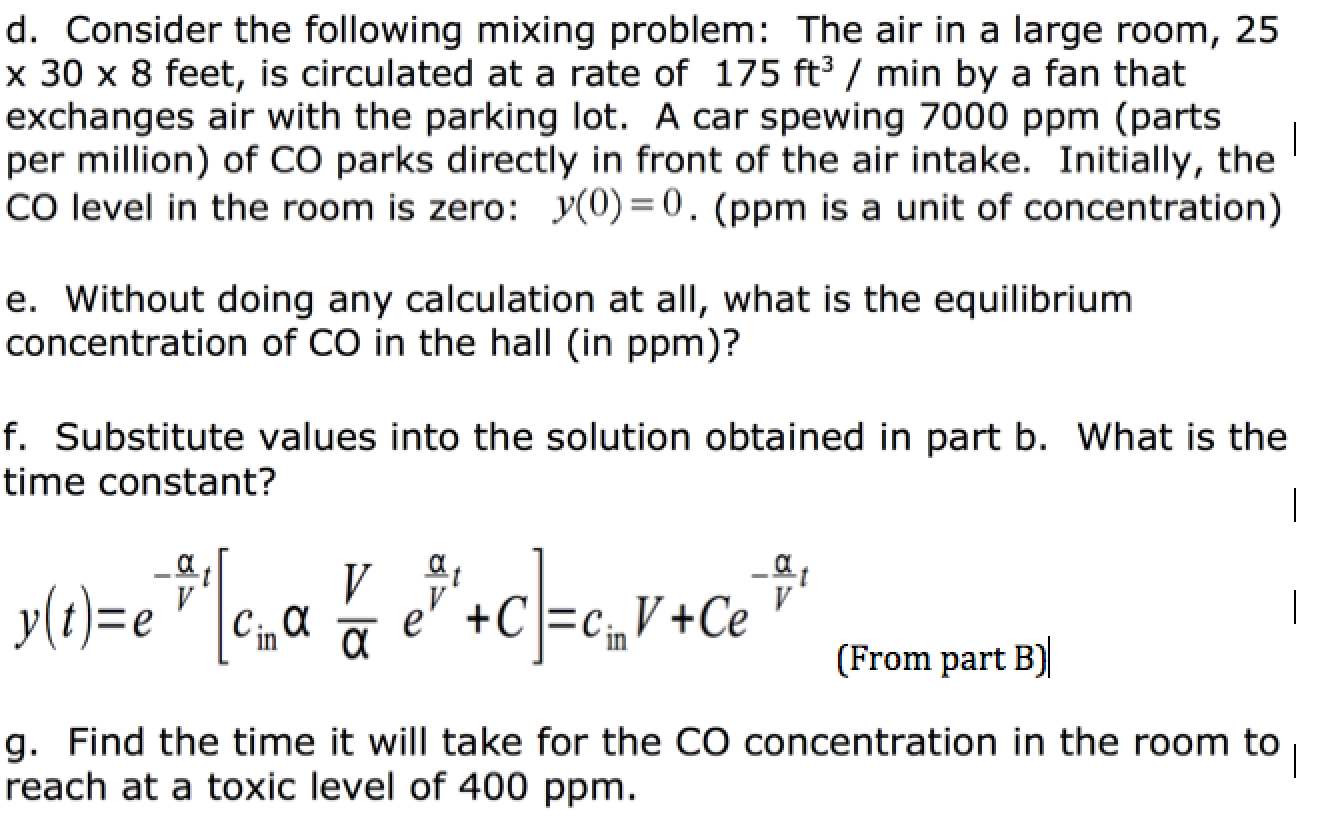 Consider the following mixing problem: The air in a | Chegg.com