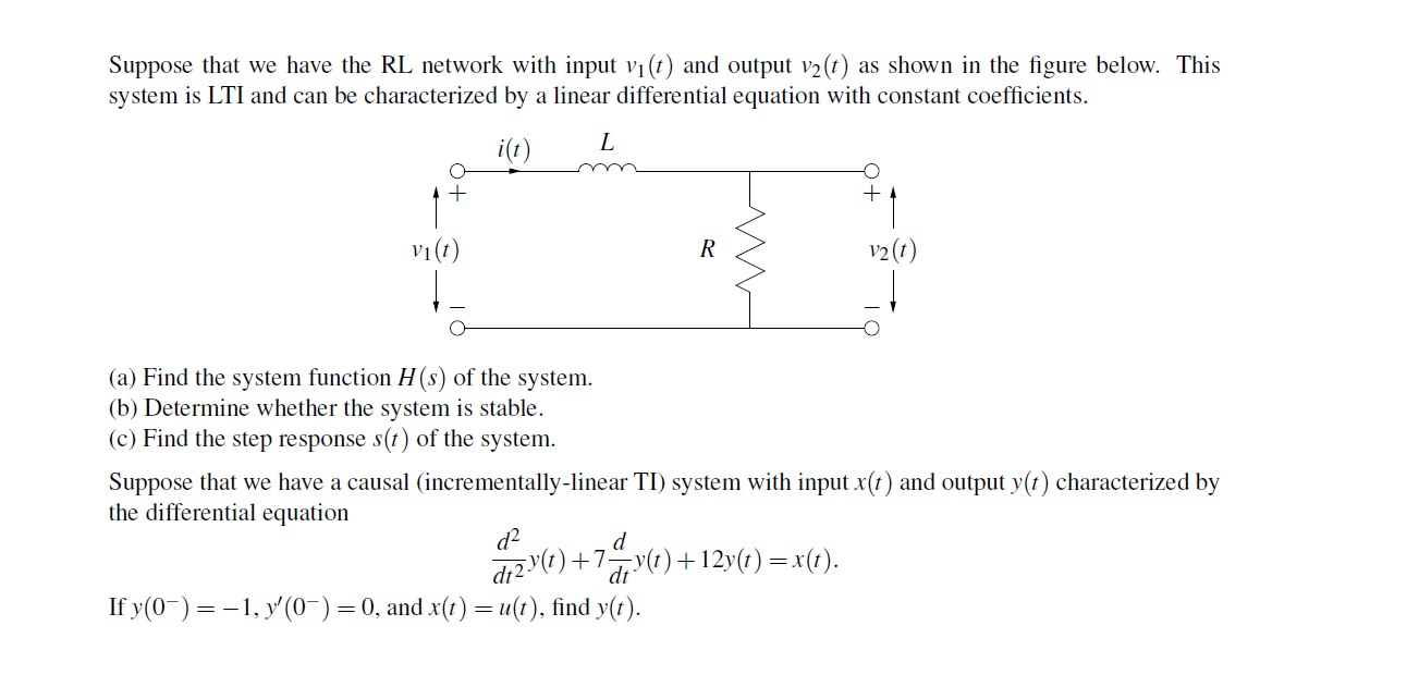 Solved Suppose that we have the RL network with input v_1(t) | Chegg.com