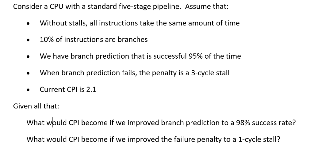 Solved Consider a CPU with a standard five-stage pipeline. | Chegg.com
