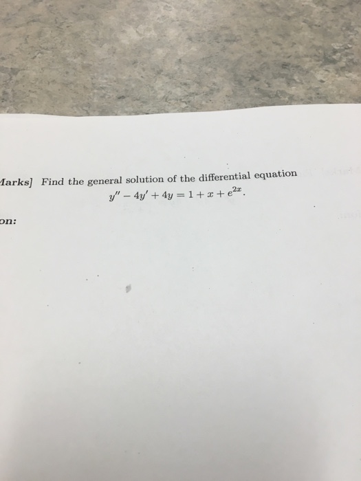 Solved Find the general solution of the differential | Chegg.com