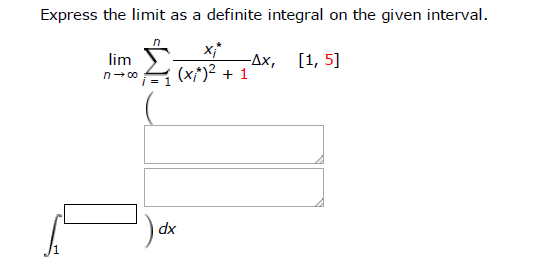 Solved Express the limit as a definite integral on the given | Chegg.com