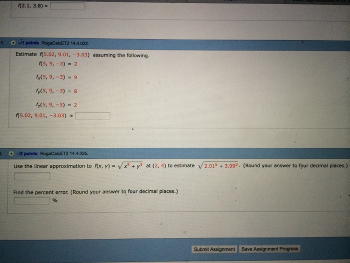 Solved Estimate f(5.02, 9.01, -3.03) assuming the following. | Chegg.com