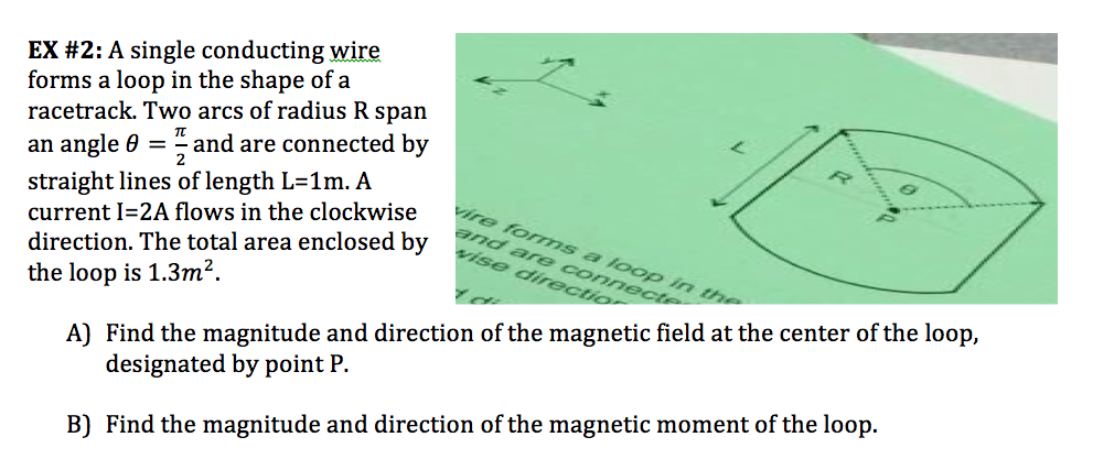 Solved A single conducting wire forms a loop in the shape of | Chegg.com