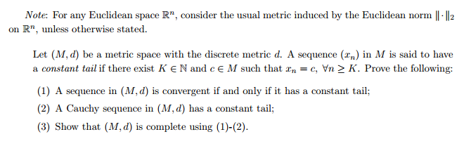 Solved Let (M, d) be a metric space with the discrete metric | Chegg.com