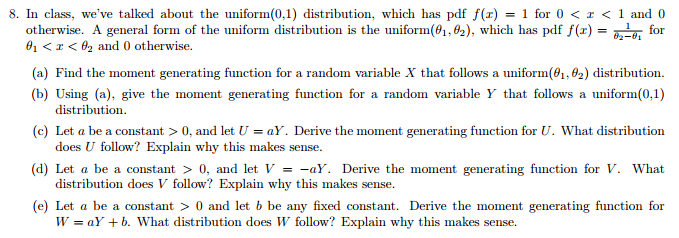 Solved 8. In class, we've talked about the uniforn(0.1) | Chegg.com