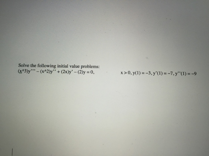 Solved Solve the following initial value problems: | Chegg.com