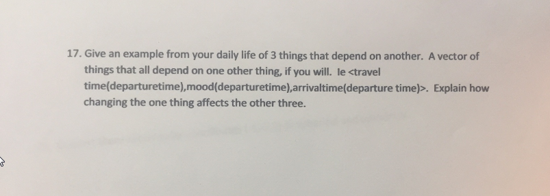 Solved 17. Give an example from your daily life of 3 things | Chegg.com