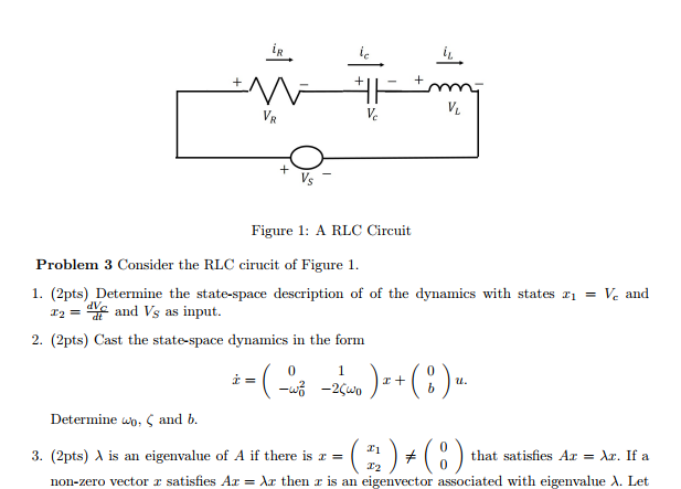 Solved VR Vy- Figure 1: A RLC Circuit Problem 3 Consider the | Chegg.com