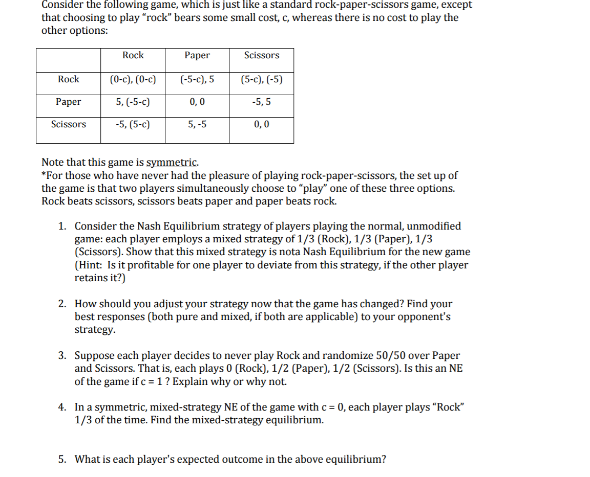 Solved Consider the following game, which is just like a | Chegg.com