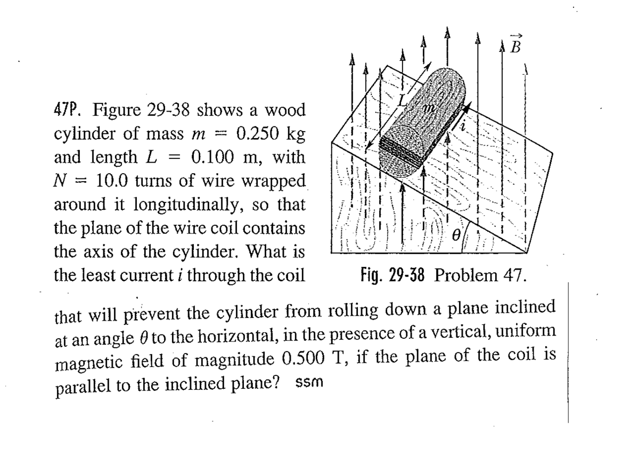 Solved Shows a wood cylinder of mass m = 0.250 kg and length | Chegg.com