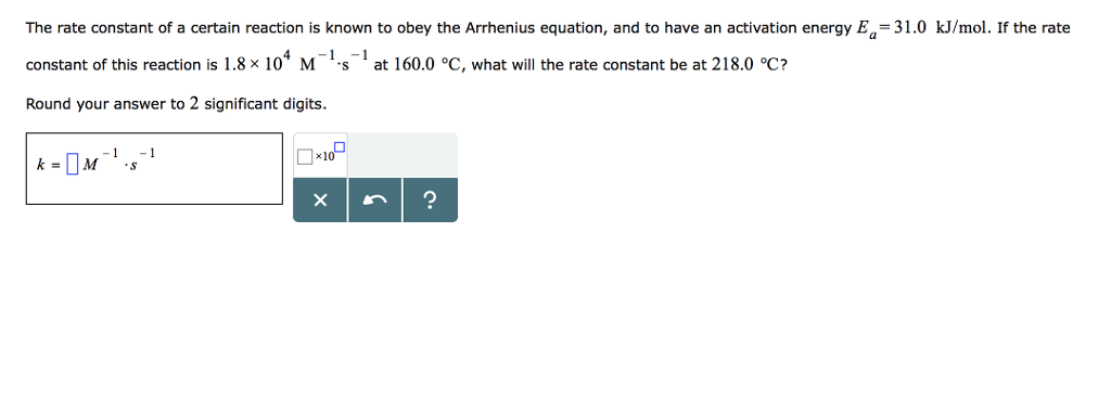 Solved The rate constant of a certain reaction is known to | Chegg.com