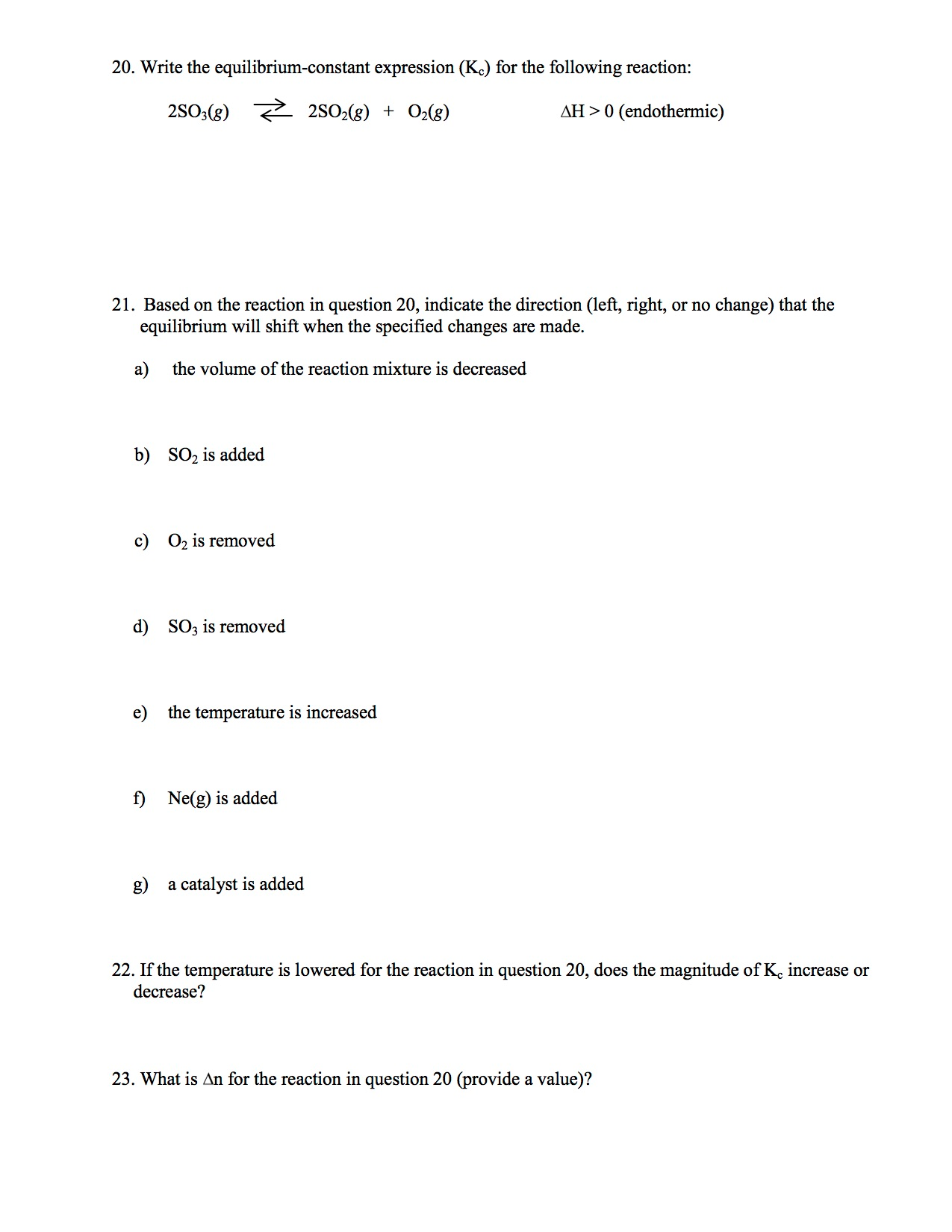 Solved 20. Write the equilibrium-constant expression (Kc) | Chegg.com